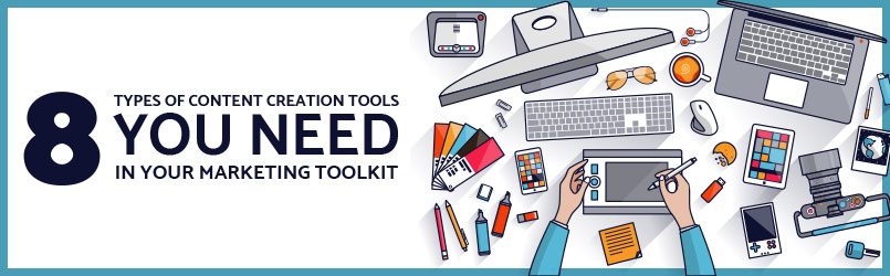 8 Types of Content Creation Tools You Need - Oyova